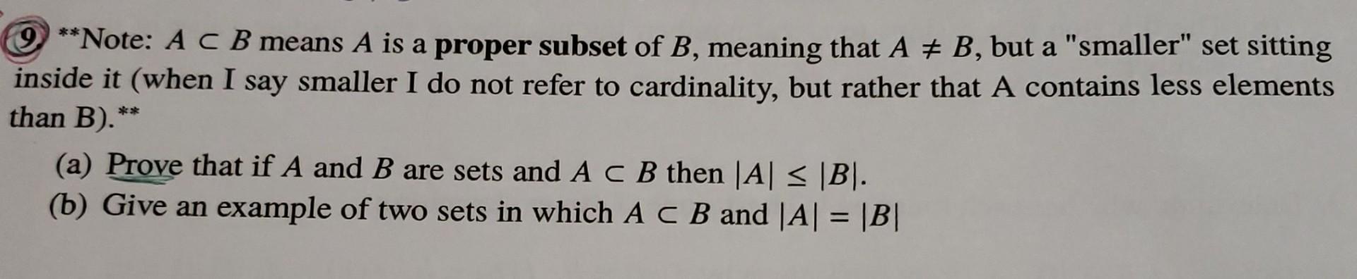 Solved 9 **Note: A CB means A is a proper subset of B, | Chegg.com