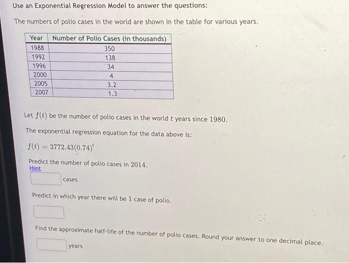 Solved Use an Exponential Regression Model to answer the | Chegg.com