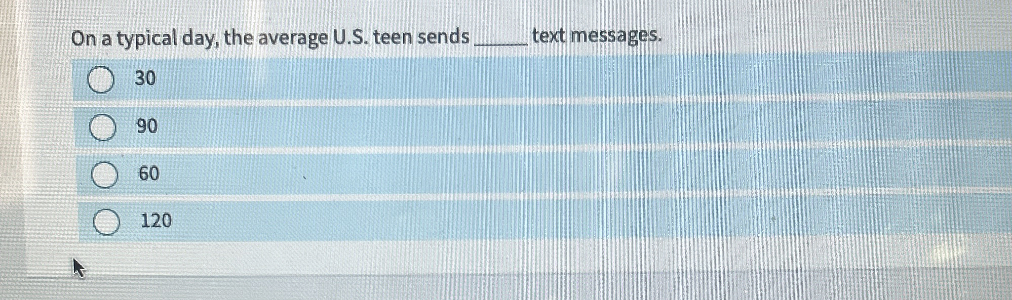 Solved On a typical day, the average U.S. ﻿teen sends text | Chegg.com