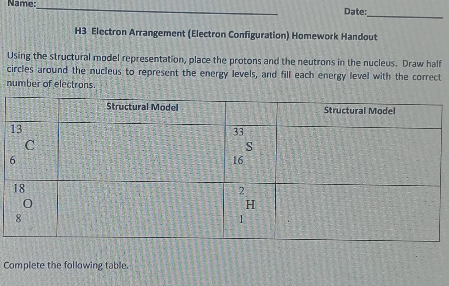 Solved Name: Date: H3 Electron Arrangement (Electron | Chegg.com
