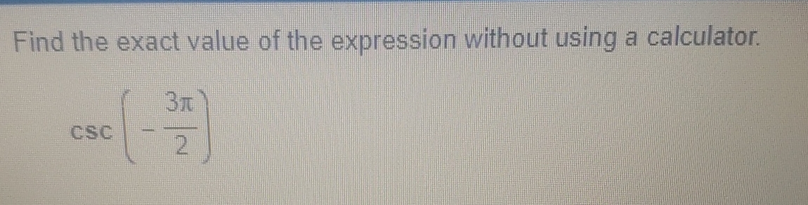 Solved Find the exact value of the expression without using | Chegg.com