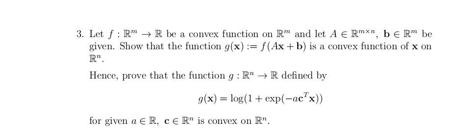 Solved 3 Let Frm→r Be A Convex Function On Rm And Let 0153