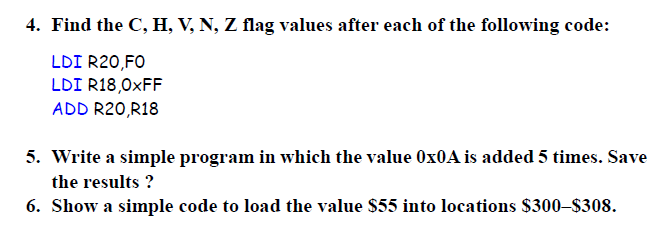 Solved Find the C,H,V,N,Z ﻿flag values after each of the | Chegg.com