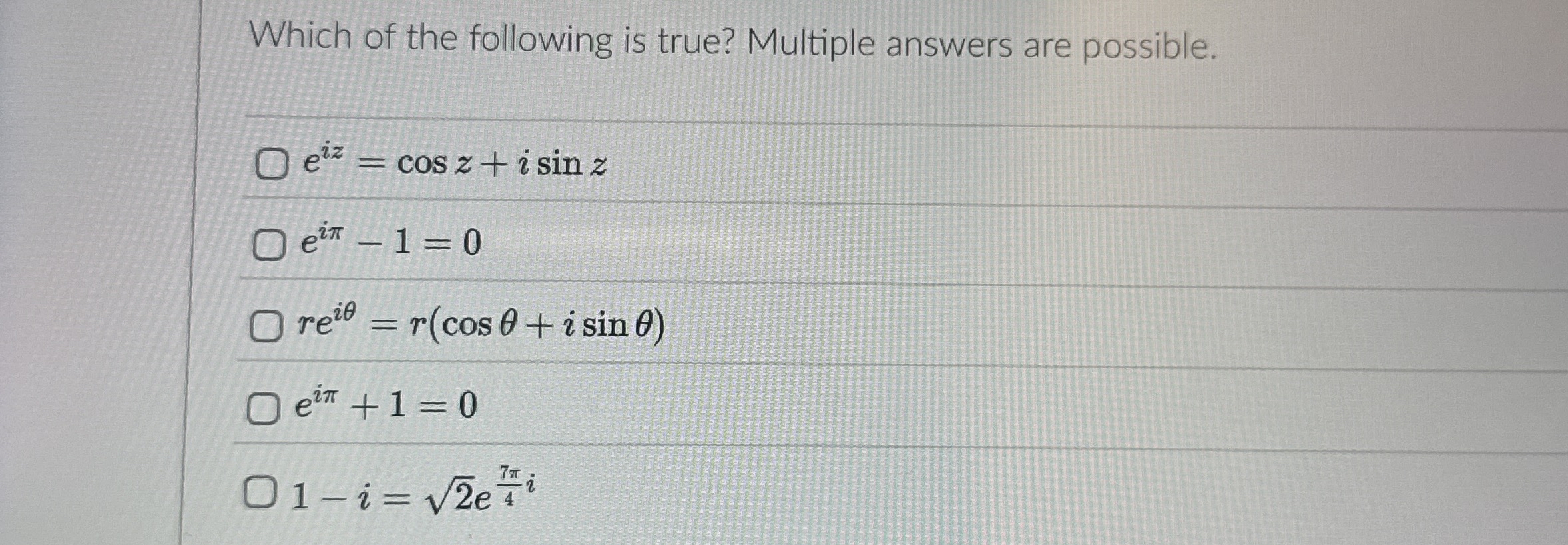 Which of the following is true? Multiple answers are | Chegg.com