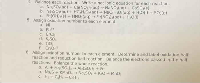 Solved 4. Balance each reaction. Write a net ionic equation | Chegg.com