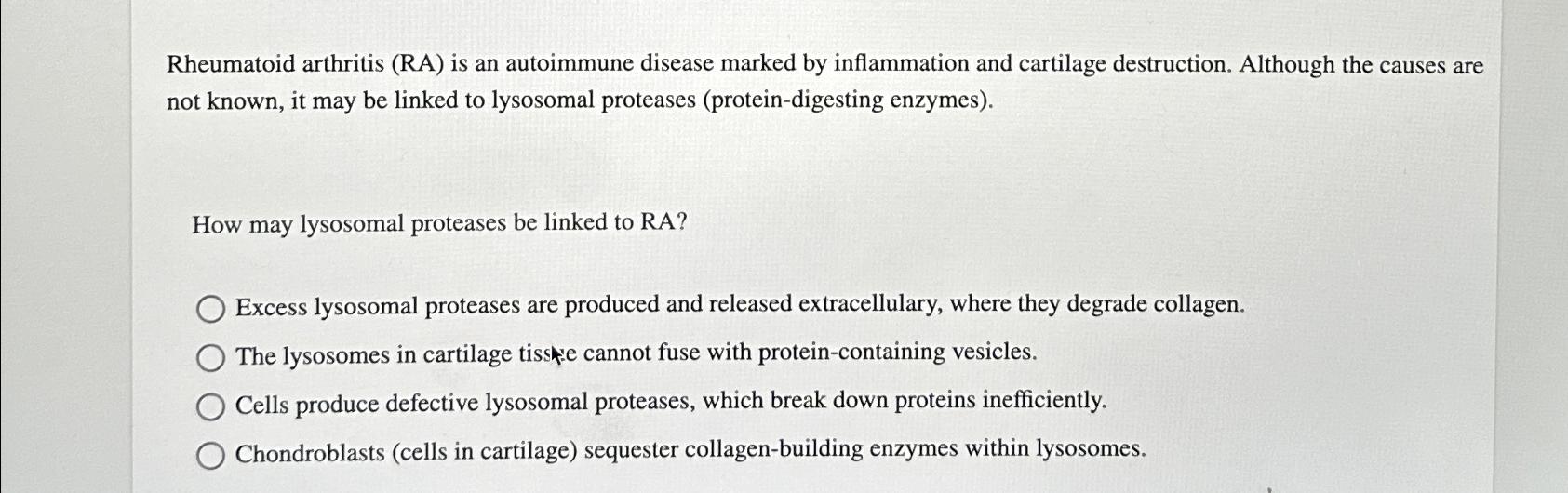 Solved Rheumatoid arthritis (RA) ﻿is an autoimmune disease | Chegg.com