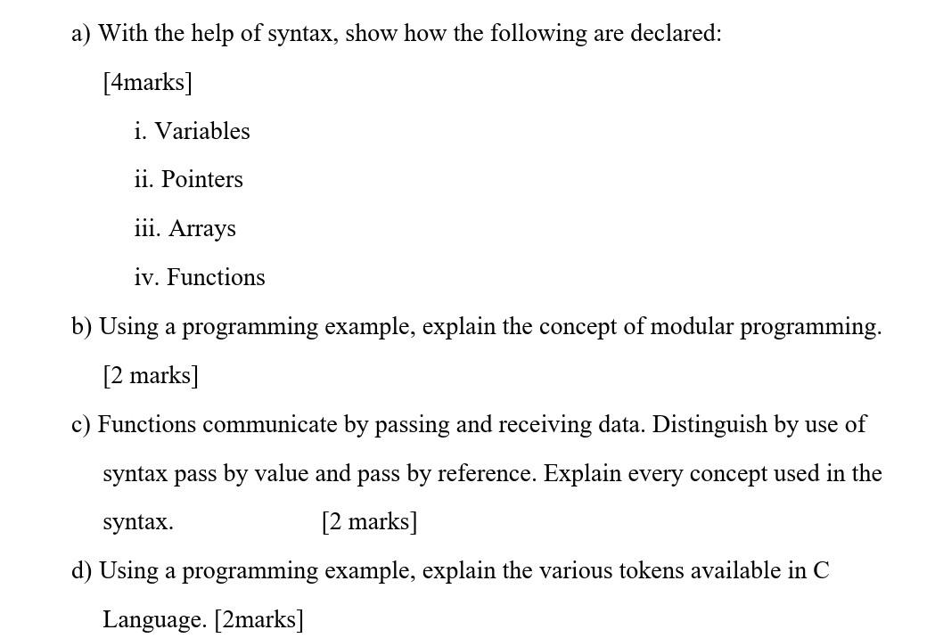 Solved a) With the help of syntax, show how the following | Chegg.com