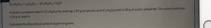 Solved 2C,H,O3 + CH.03 - 2CH3O4+H2O A student prepares | Chegg.com