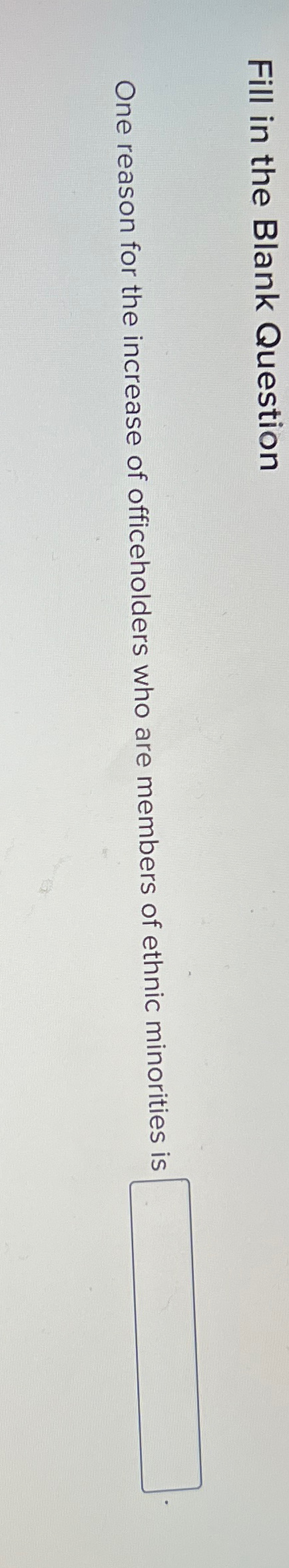 Solved Fill in the Blank QuestionOne reason for the increase | Chegg.com
