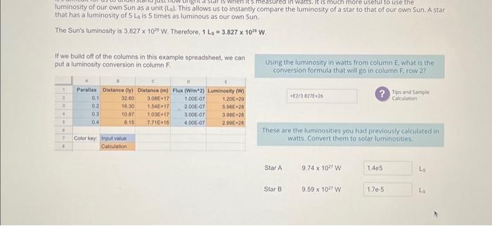 Solved luminosity of our own Sun as a unit (Ls). This allows | Chegg.com