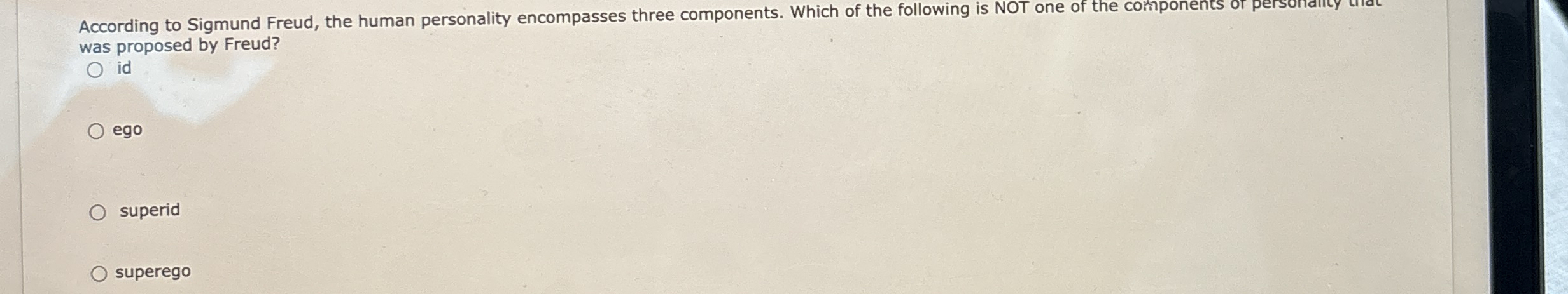 Solved According to Sigmund Freud, the human personality | Chegg.com