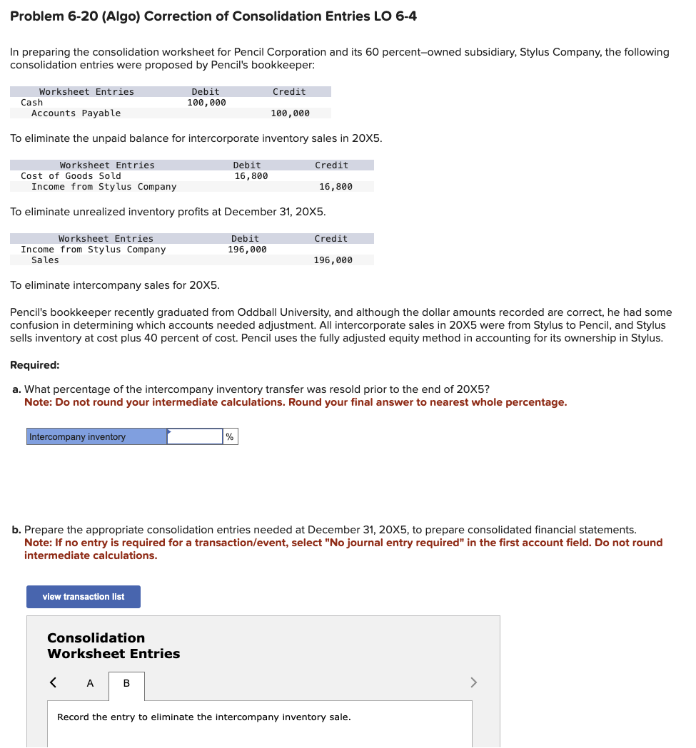 Solved Problem 6-20 (Algo) ﻿Correction of Consolidation | Chegg.com