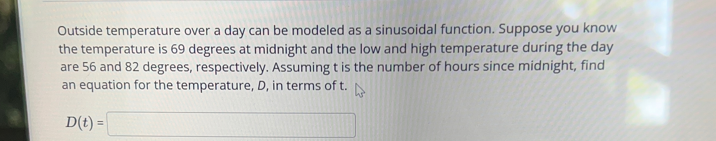 Solved Outside temperature over a day can be modeled as a | Chegg.com