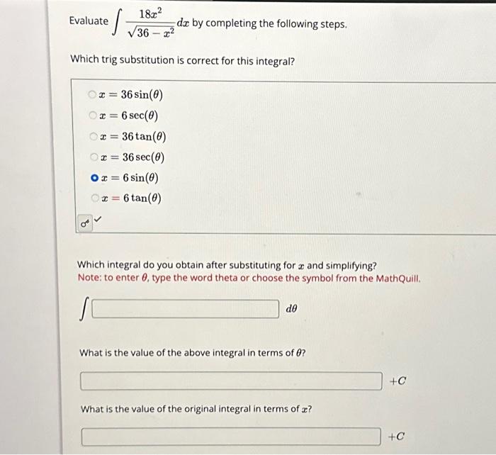 Solved Evaluate ∫36−x218x2dx by completing the following | Chegg.com