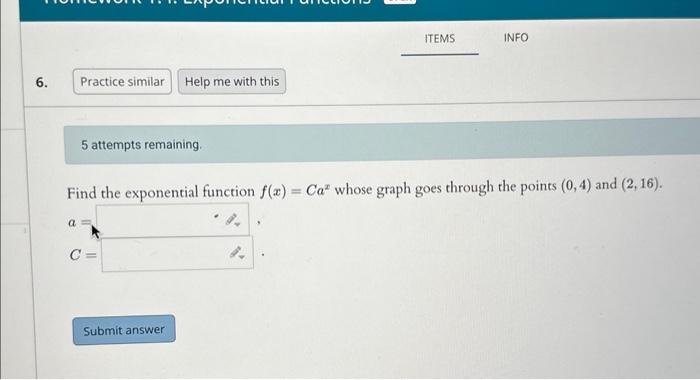 Solved 5 attempts remaining. Find the exponential function | Chegg.com