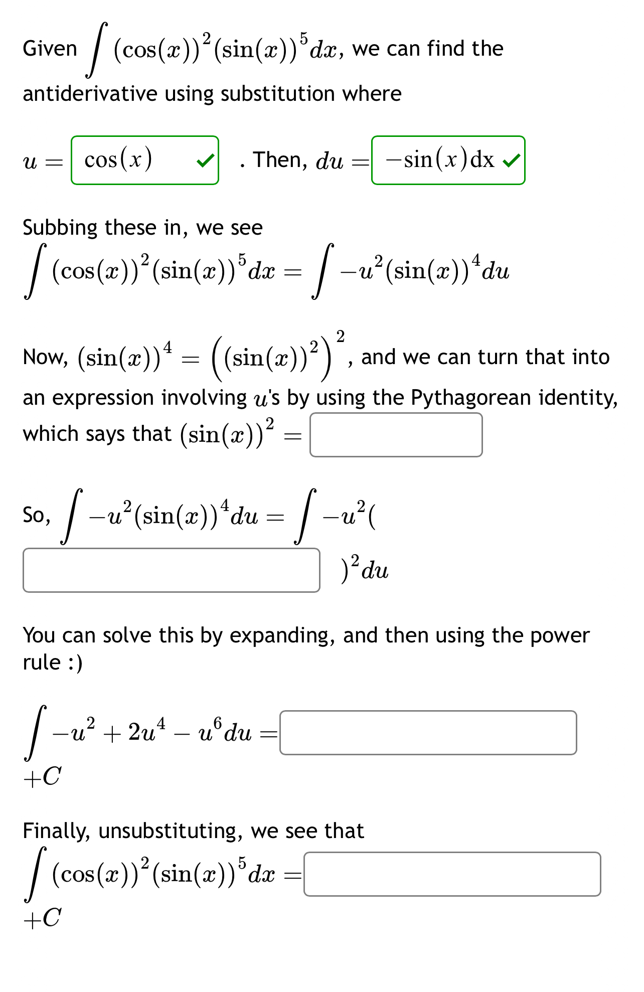 Solved Given ∫﻿﻿(cos(x))2(sin(x))5dx, ﻿we can find the | Chegg.com