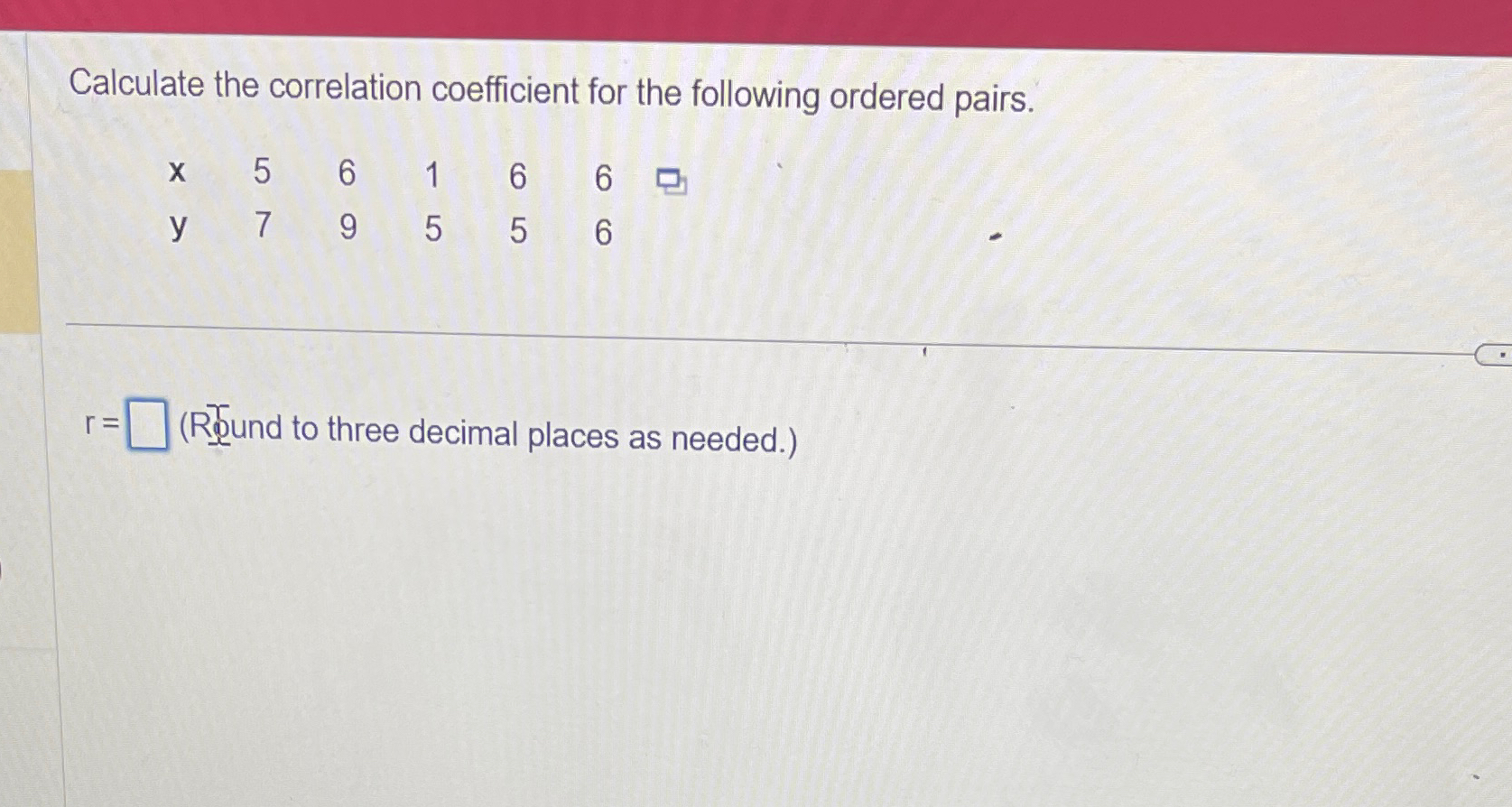 Solved Calculate the correlation coefficient for the | Chegg.com
