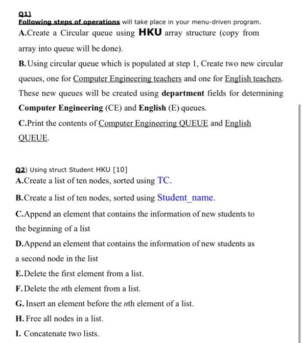 Solved (To write a COMPLETE C program) Prepare a menu-driven | Chegg.com