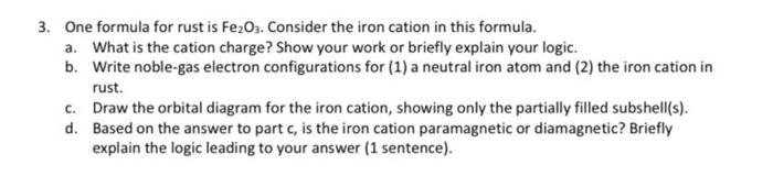 Solved 3. One formula for rust is Fe2O3. Consider the iron | Chegg.com