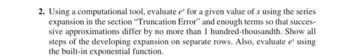 Solved Using A Computational Tool Evaluate Ex For A Given