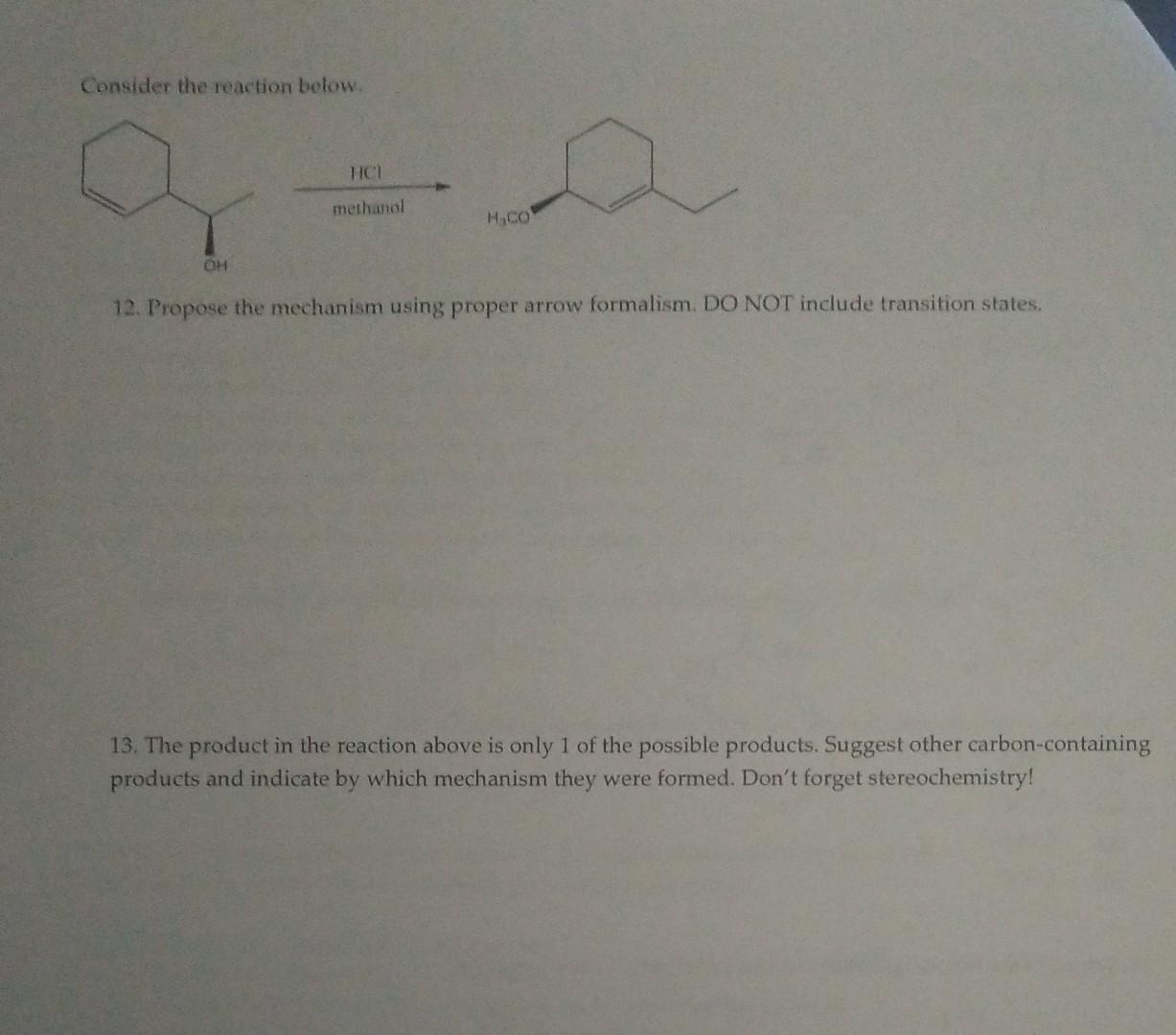 Solved Consider the reaction botow. methanol HCl→ 12. | Chegg.com