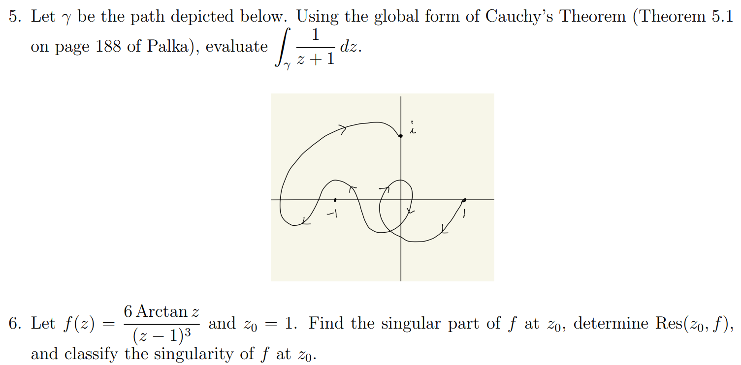 Solved Let f(z)=6Arctanz(z-1)3 ﻿and z0=1. ﻿Find the singular | Chegg.com