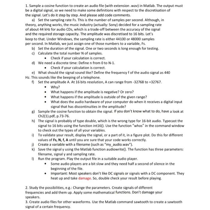 Solved 1. Sample a cosine function to create an audio file | Chegg.com