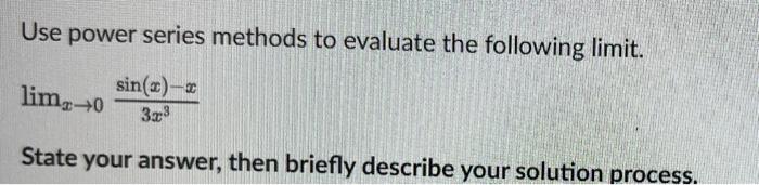 Solved Use power series methods to evaluate the following | Chegg.com