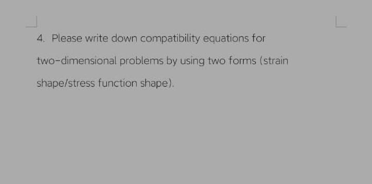 Solved 4. Please write down compatibility equations for | Chegg.com