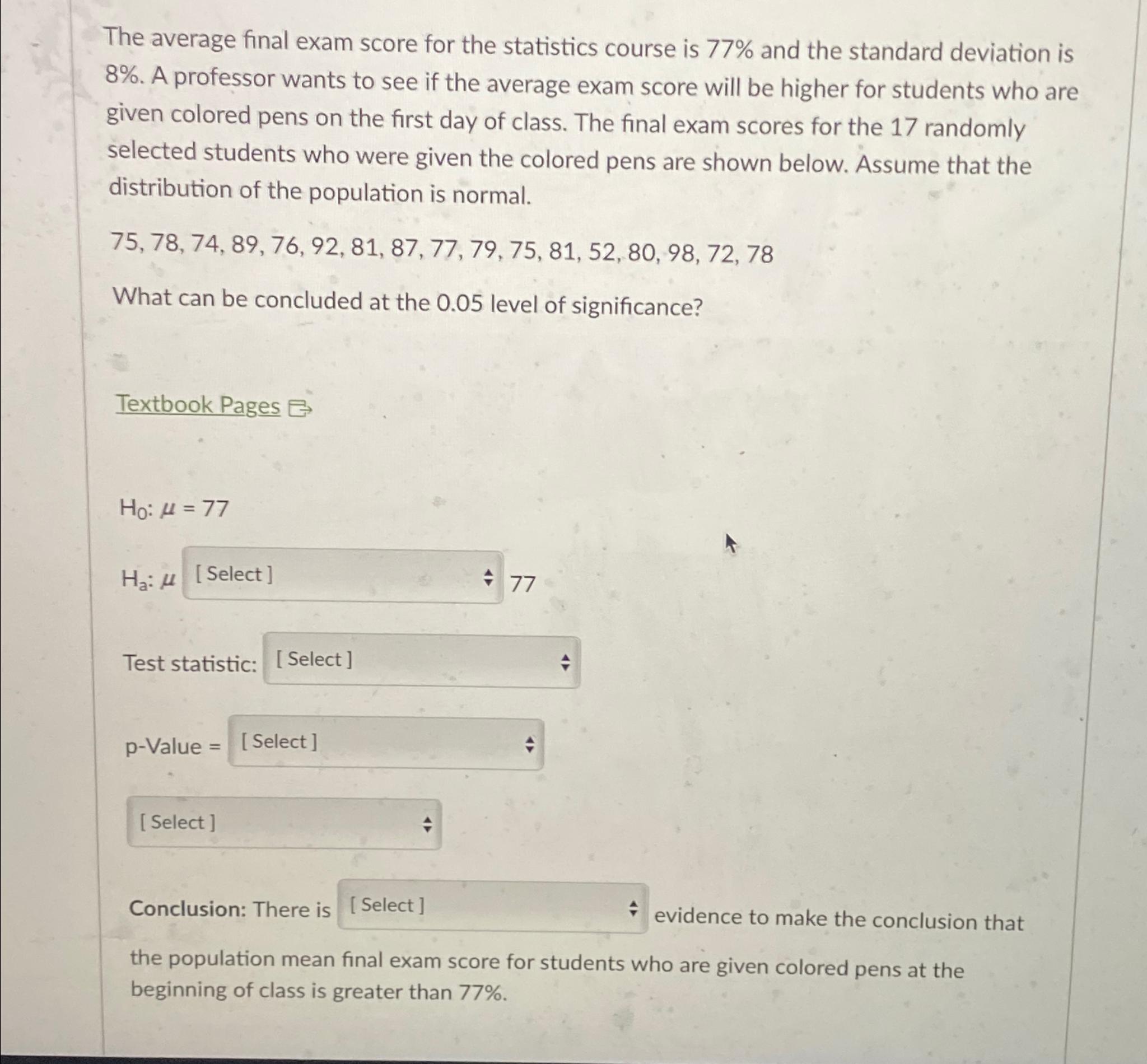 Solved The average final exam score for the statistics | Chegg.com