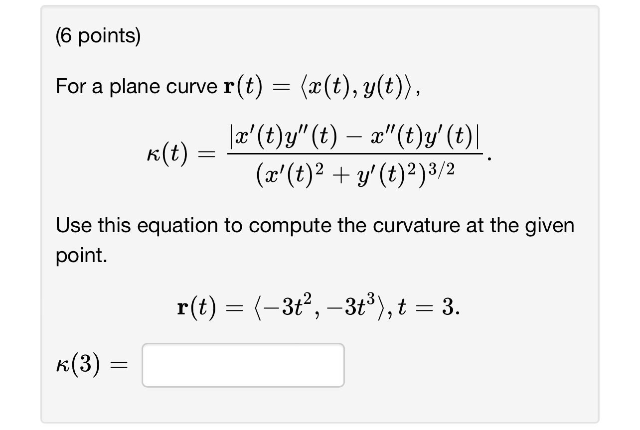 (6 ﻿points)For a plane curve | Chegg.com