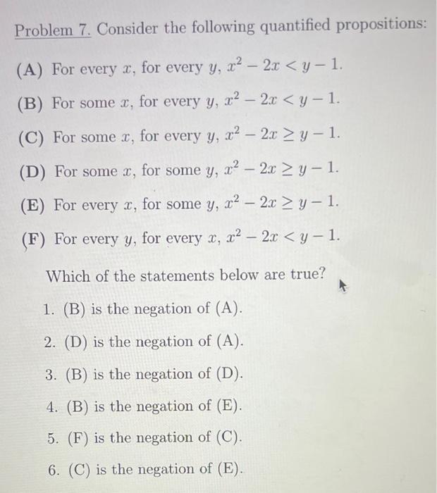 Solved Problem 7. Consider the following quantified | Chegg.com