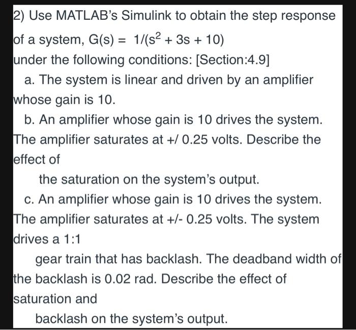Solved 2) Use MATLAB's Simulink to obtain the step response | Chegg.com