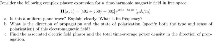 Solved Consider the following complex phasor expression for | Chegg.com