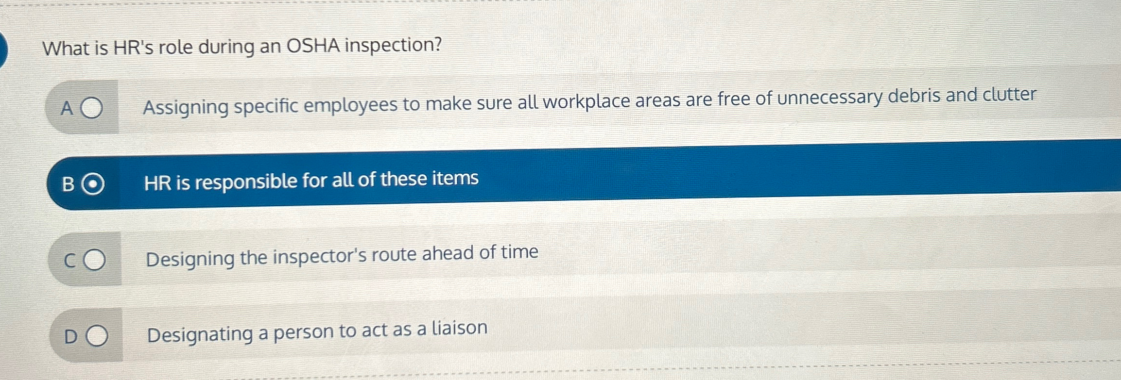 Solved What is HR's role during an OSHA inspection?A | Chegg.com