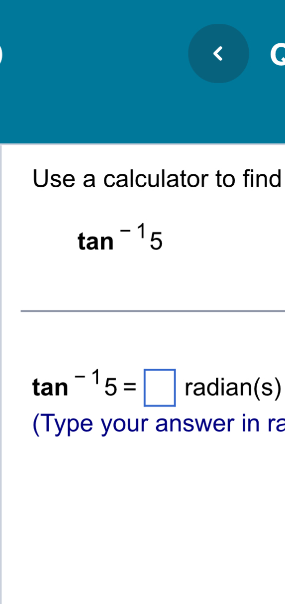 Solved Use a calculator to findtan-15tan-15=, ﻿radian(s) | Chegg.com