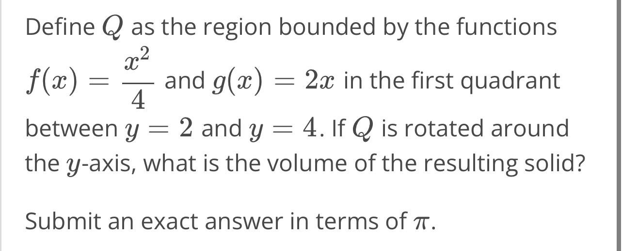 Solved Define Q ﻿as the region bounded by the functions | Chegg.com