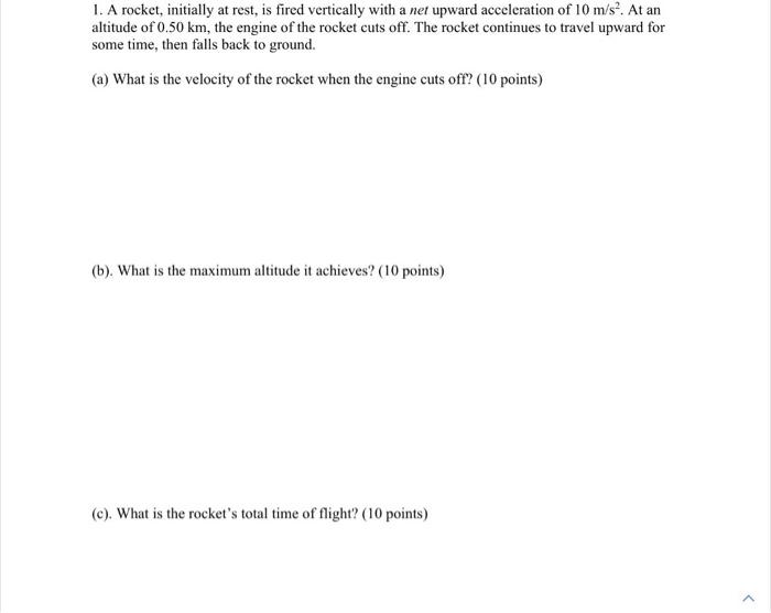 Solved 1. A rocket, initially at rest, is fired vertically | Chegg.com