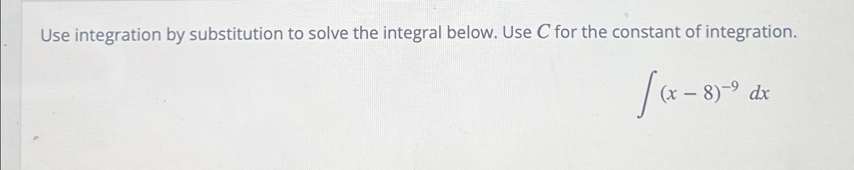 Solved Use integration by substitution to solve the integral | Chegg.com
