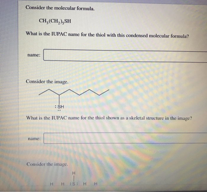 Solved Consider the molecular formula. CH,(CH) SH What is | Chegg.com