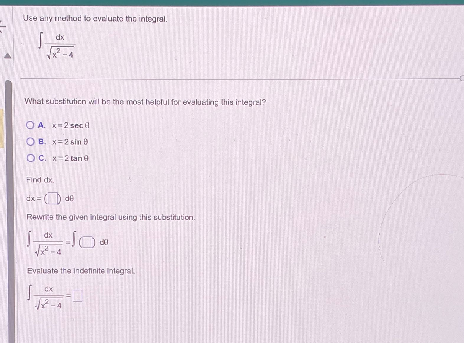 Solved Use any method to evaluate the | Chegg.com