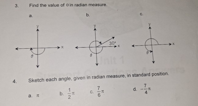 [Solved]: Find the value of theta in radian measure. a. b.