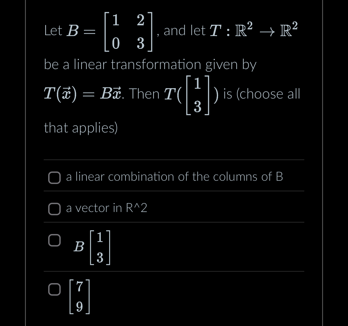 Solved Let B=[1203], ﻿and let T:R2→R2be a linear | Chegg.com