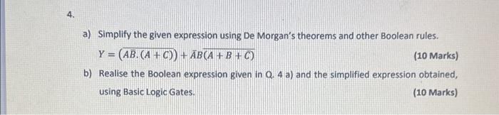 Solved a) Simplify the given expression using De Morgan's | Chegg.com
