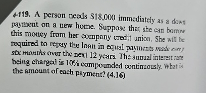 Solved 4-119. ﻿A person needs $18,000 ﻿immediately as a | Chegg.com