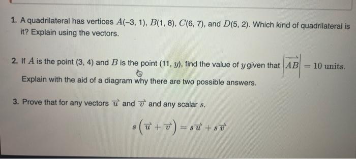 Solved 1. A quadrilateral has vertices | Chegg.com