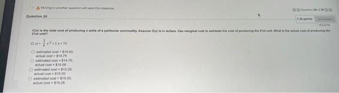 Solved A Moving to another use wil save the respons Question | Chegg.com