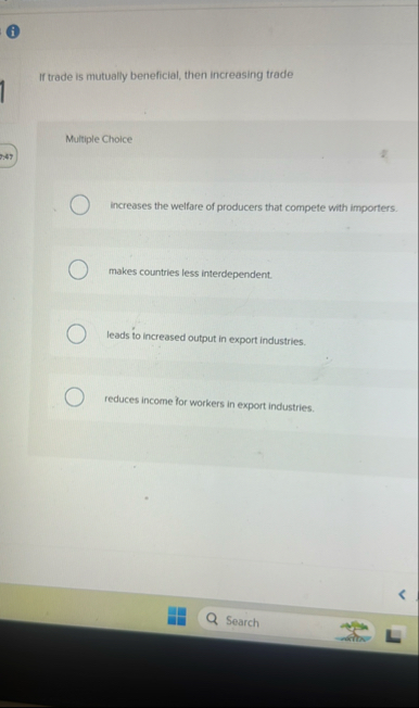 Solved (1)If trade is mutually beneficial, then increasing | Chegg.com