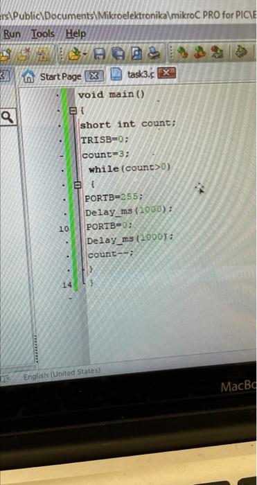 Solved B Write A Mikro C Program Using Conditional While 4389
