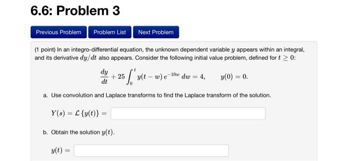 Solved (1 point) In an integro-differential equation, the | Chegg.com